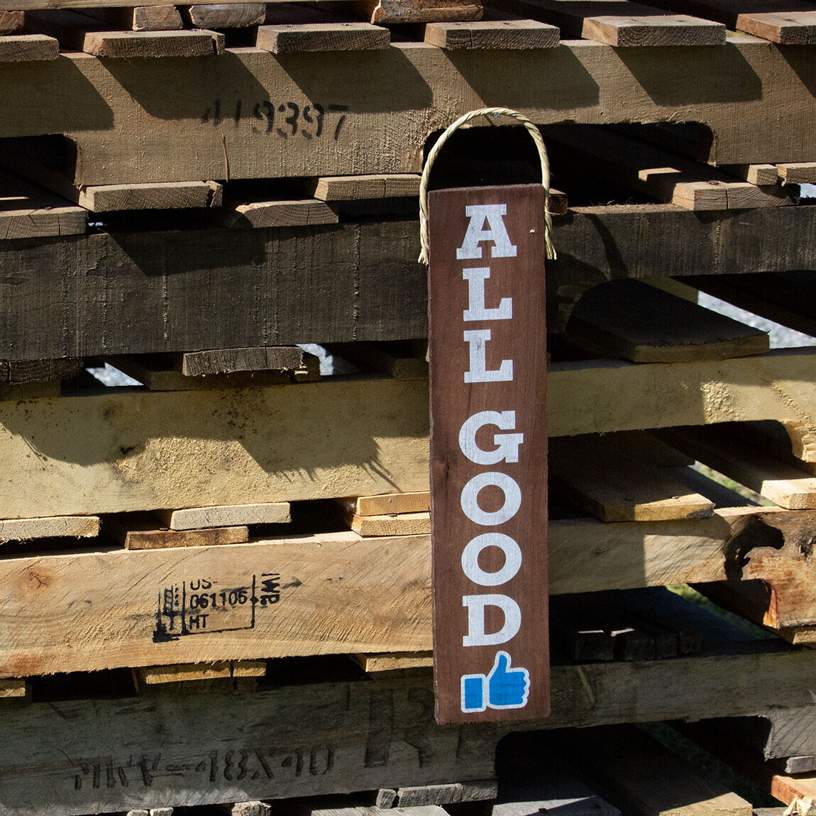 All Good Pallet Sign — Maple Landmark